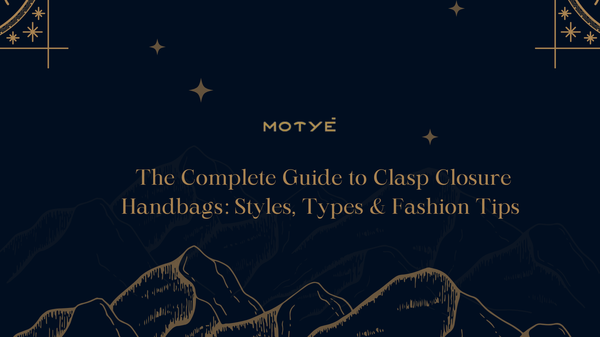 Clasp Closure Handbags | Classic Style with Modern Appeal